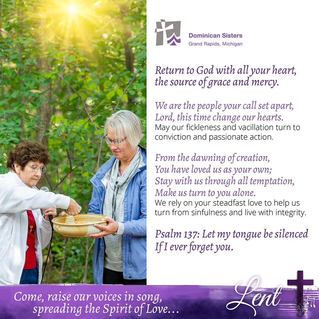 “Return to God with all your heart” – Lent Week 4 - Dominican Sisters ...